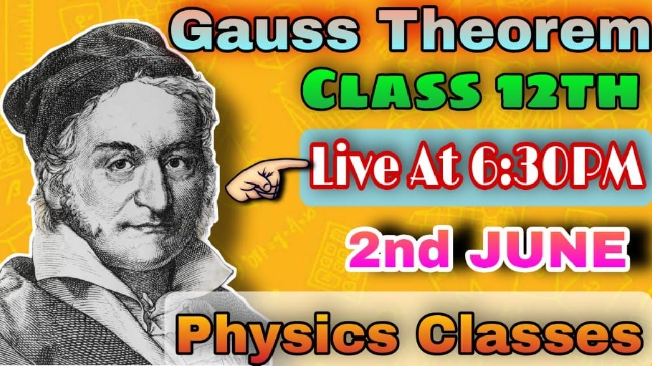 Class 12th-Gauss Theorem/Physics Classes/Electrostatics/JEE/NEET - YouTube