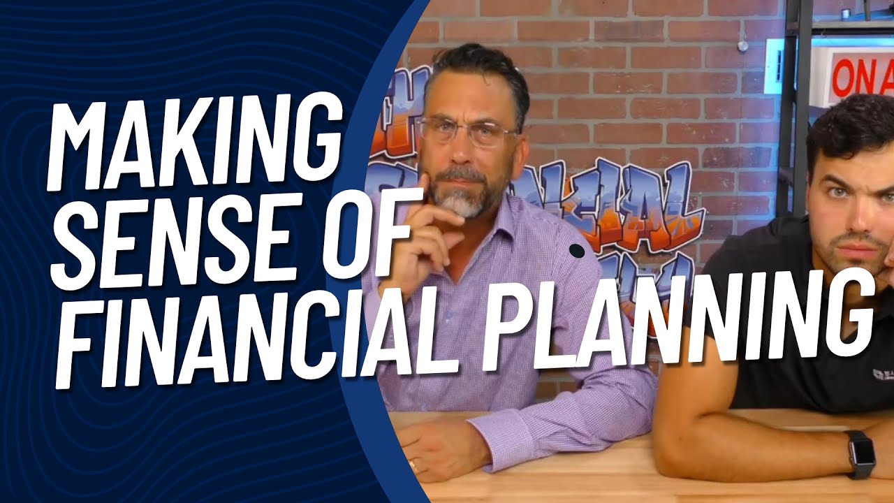 Making Sense of Financial Planning - YouTube