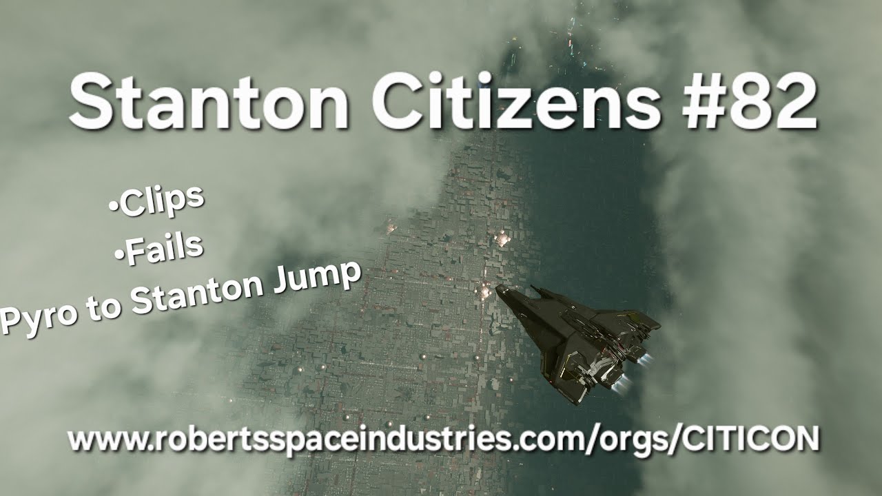 Stanton Citizens #82 - YouTube