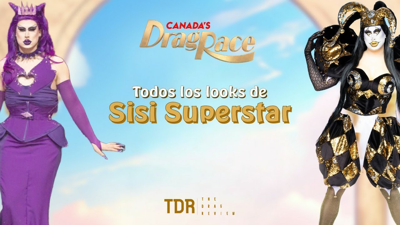 Todos los looks de Sisi Superstar en Canada's Drag Race 4 🇨🇦👑 #DragRace - YouTube