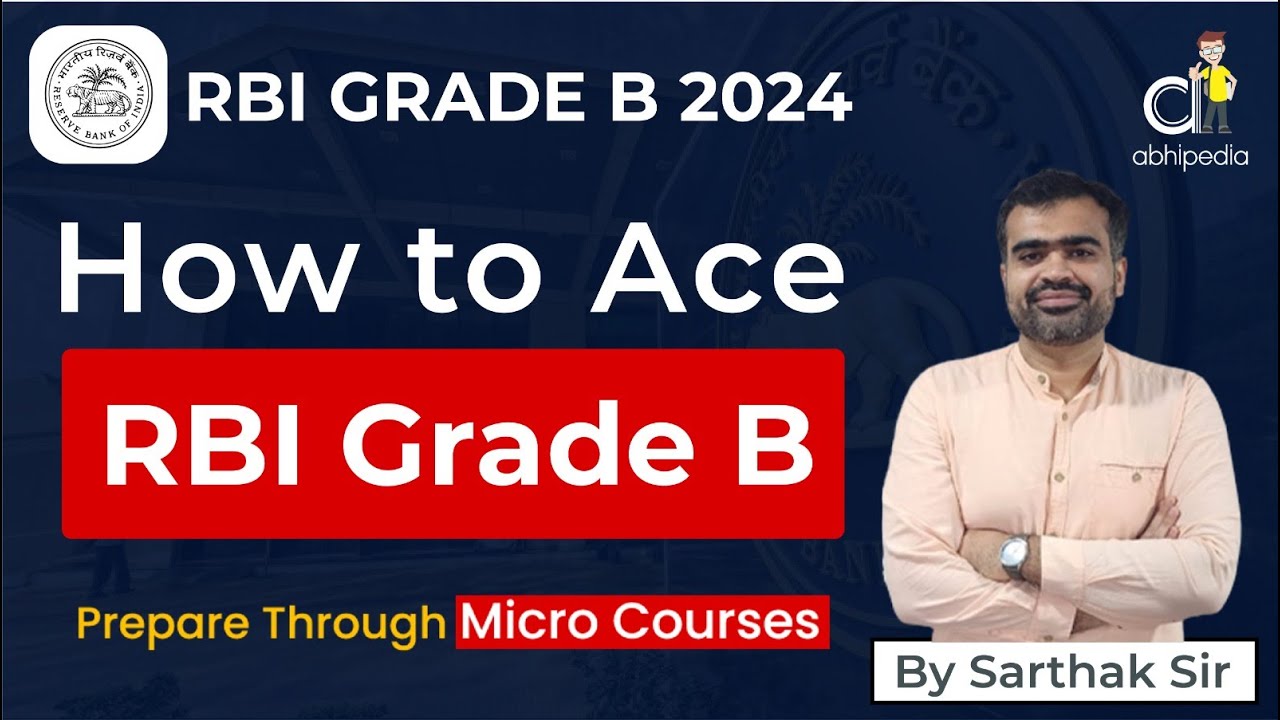 RBI GRADE B EXAM 2024 | How to Ace | RBI Grade B | Micro Courses | by ...