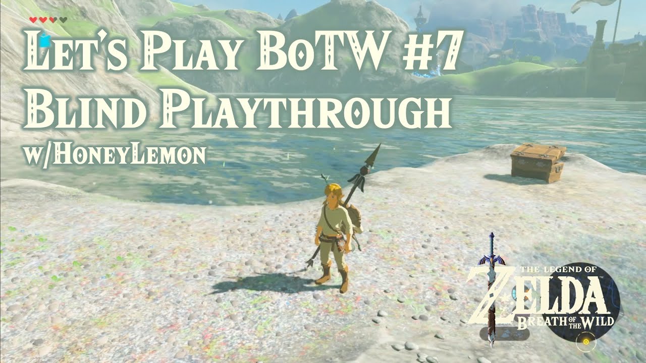 Let's Play The Legend of Zelda: Breath of the Wild #7 (Blind ...