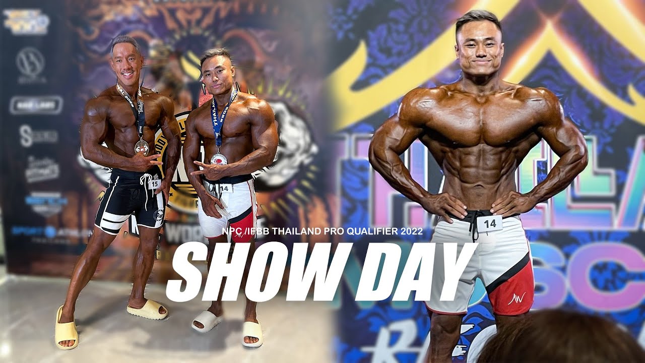 ปลดล็อค "ความสำเร็จ" NPC/IFBB THAILAND PRO QUALIFIER 2022/ CHETA , PUMP ...