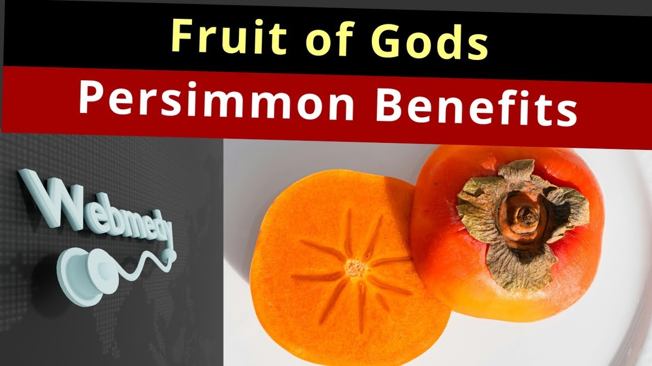 Nutrition and Health Benefits of Persimmon | Top 10 Amazing Persimmon ...