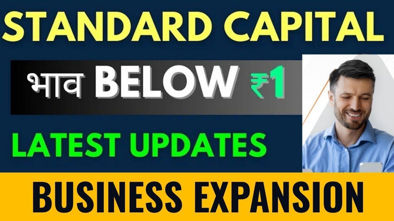 Standard capital markets ltd share update, standard capital, NBFC ...