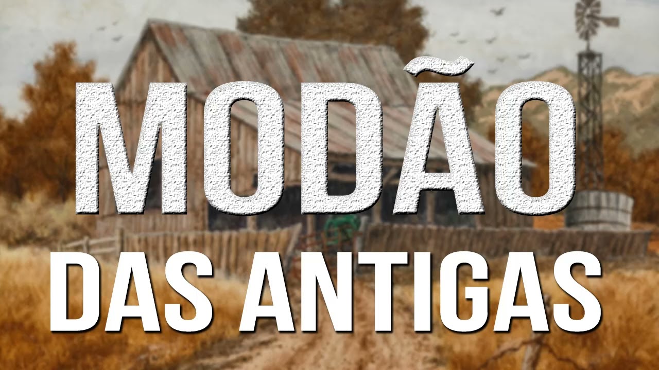 Só Modão Das Antigas - Cd Modão Das Antigas - Música Só Modão Sertanejo ...