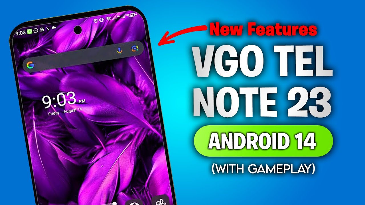 VGO Tel Note 23 System Update! New Features | Android 14 - YouTube