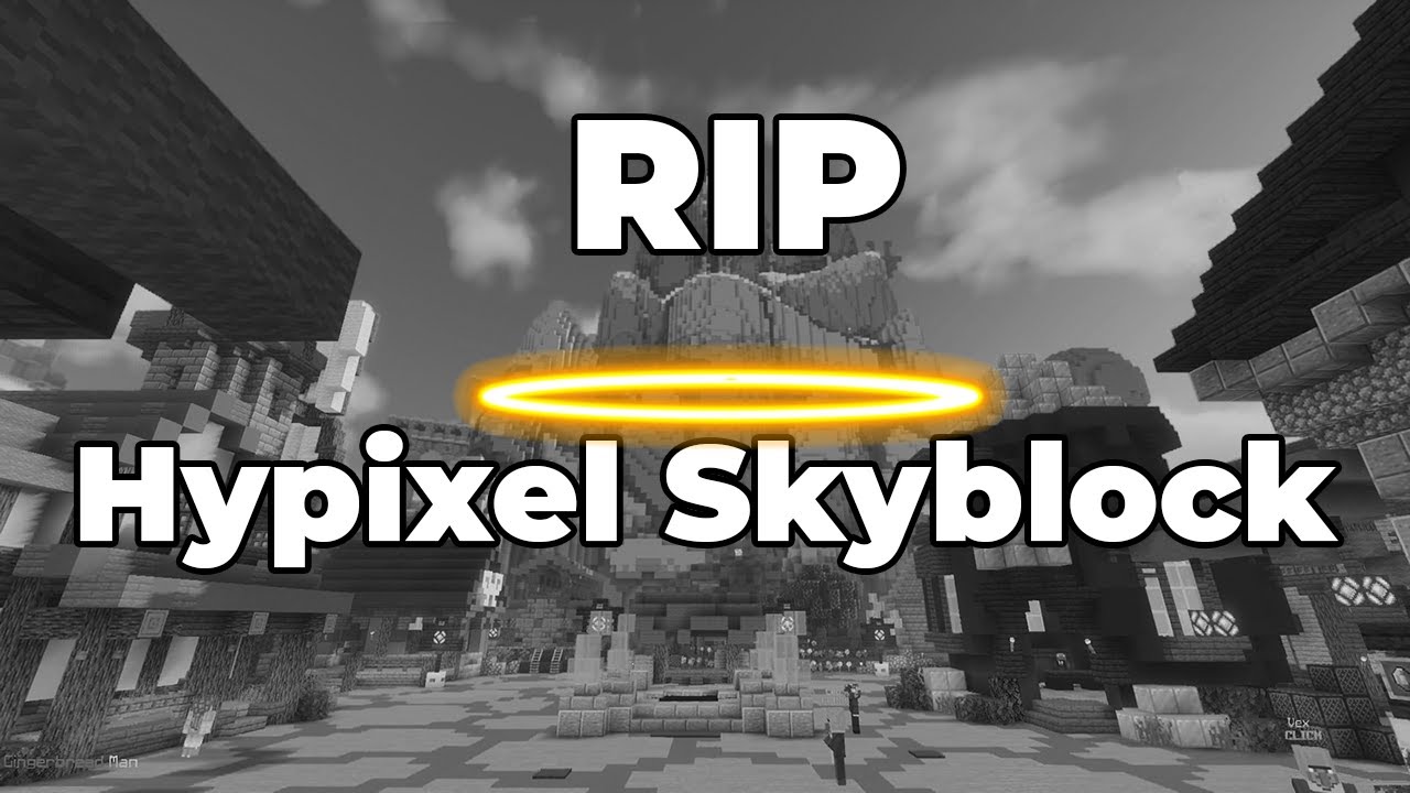 RIP Hypixel Skyblock - YouTube
