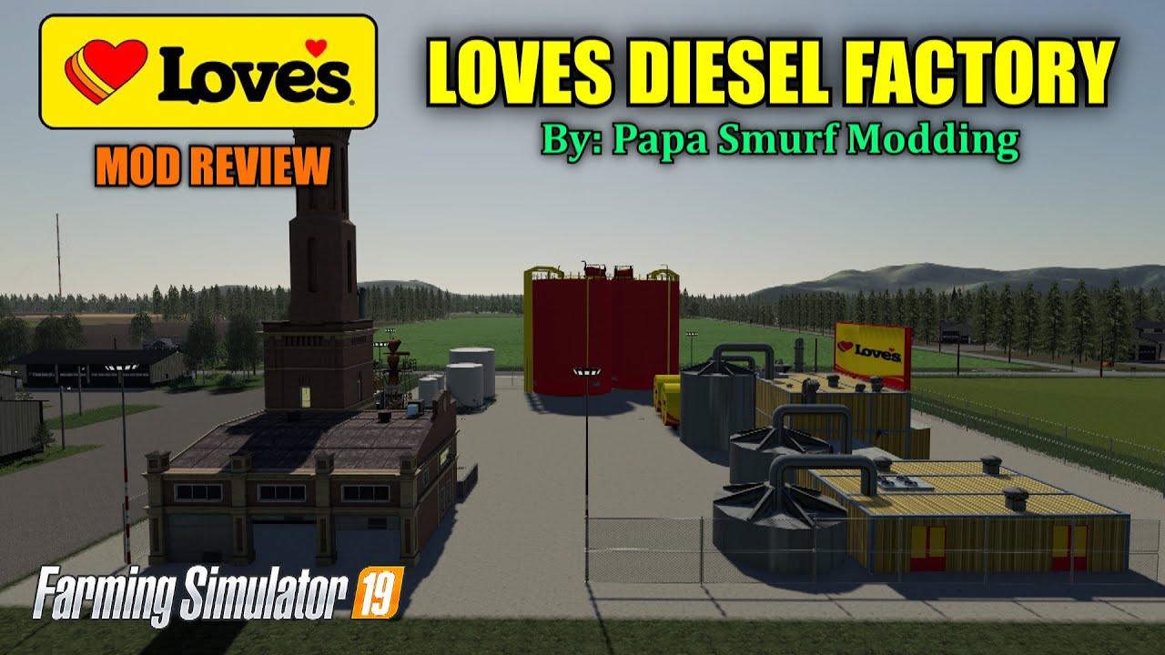 Loves Diesel Factory "Mod Review" Farming Simulator 19 - YouTube