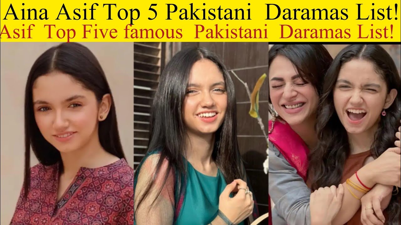 Aina Asif Top Five DaramasList|Aina Asif| Top5 |Super Hit| Daramas List ...