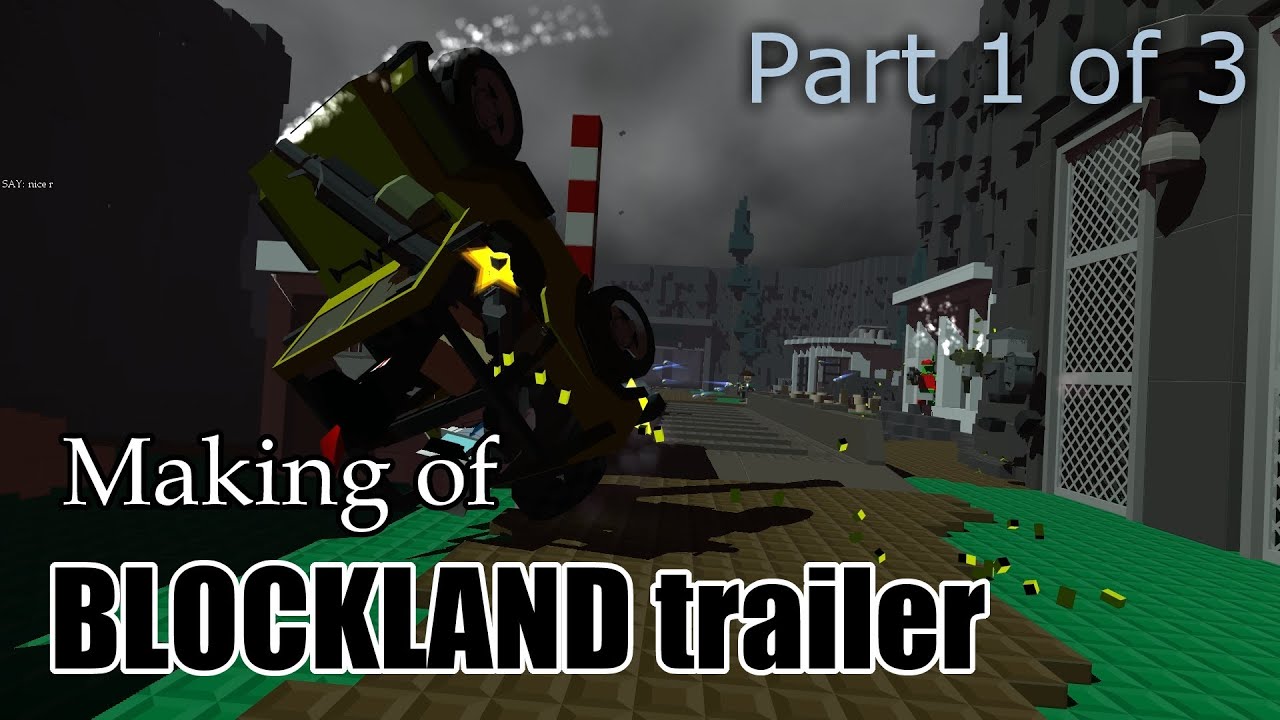 Making of Blockland Trailer, part 1: Assorted extras - YouTube