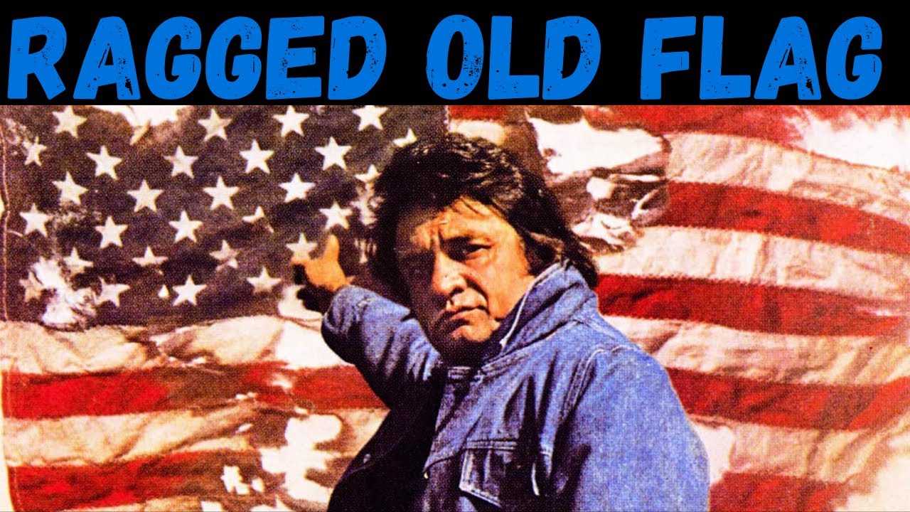 4th of July Tribute Johnny Cash- Ragged Old Flag - YouTube
