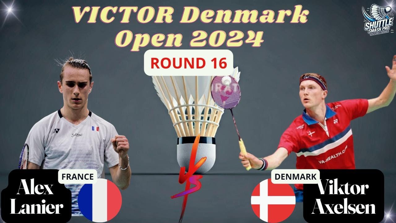 VICTOR Denmark Open 2024 Men’s Singles Round of 16: Epic Showdown ...