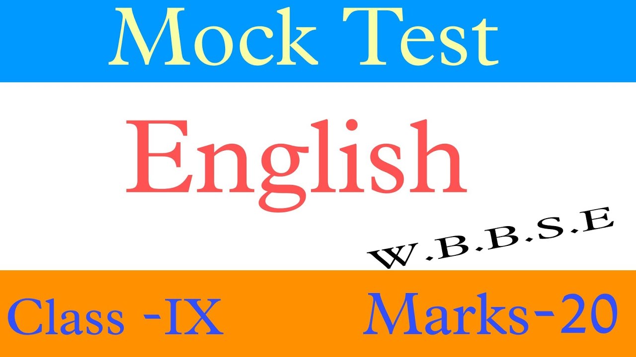Mock Test, Class-IX, Marks-20 - YouTube