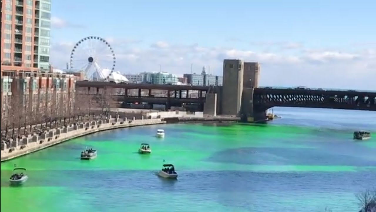 CHICAGO RIVER IS GREEN NOW ST PATRICK'S DAY - YouTube