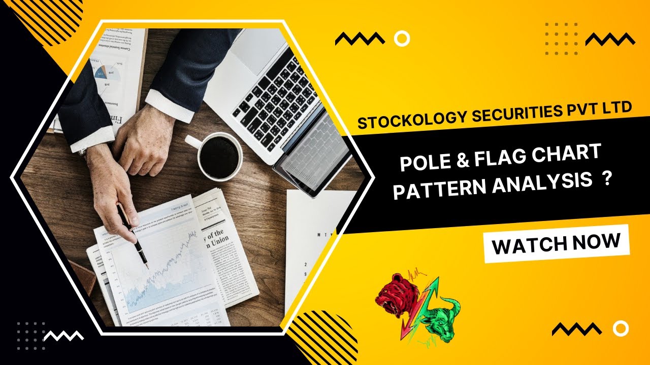 Pole & Flag Pattern Chart Analysis I Technical Analysis I Best ...