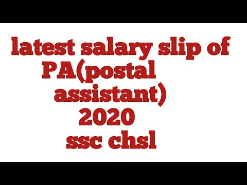 latest salary slip of PA(postal assistant) 2020 ssc chsl - YouTube