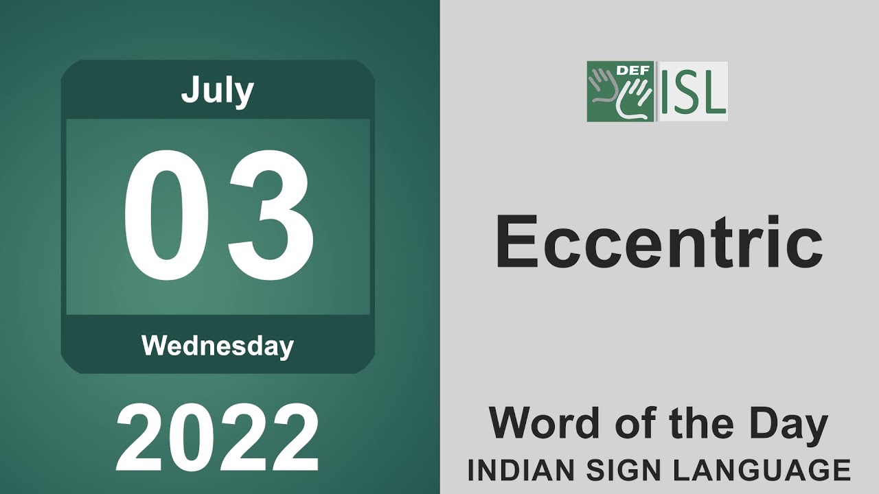 Eccentric (adjective) Word of the Day for August 3rd - YouTube