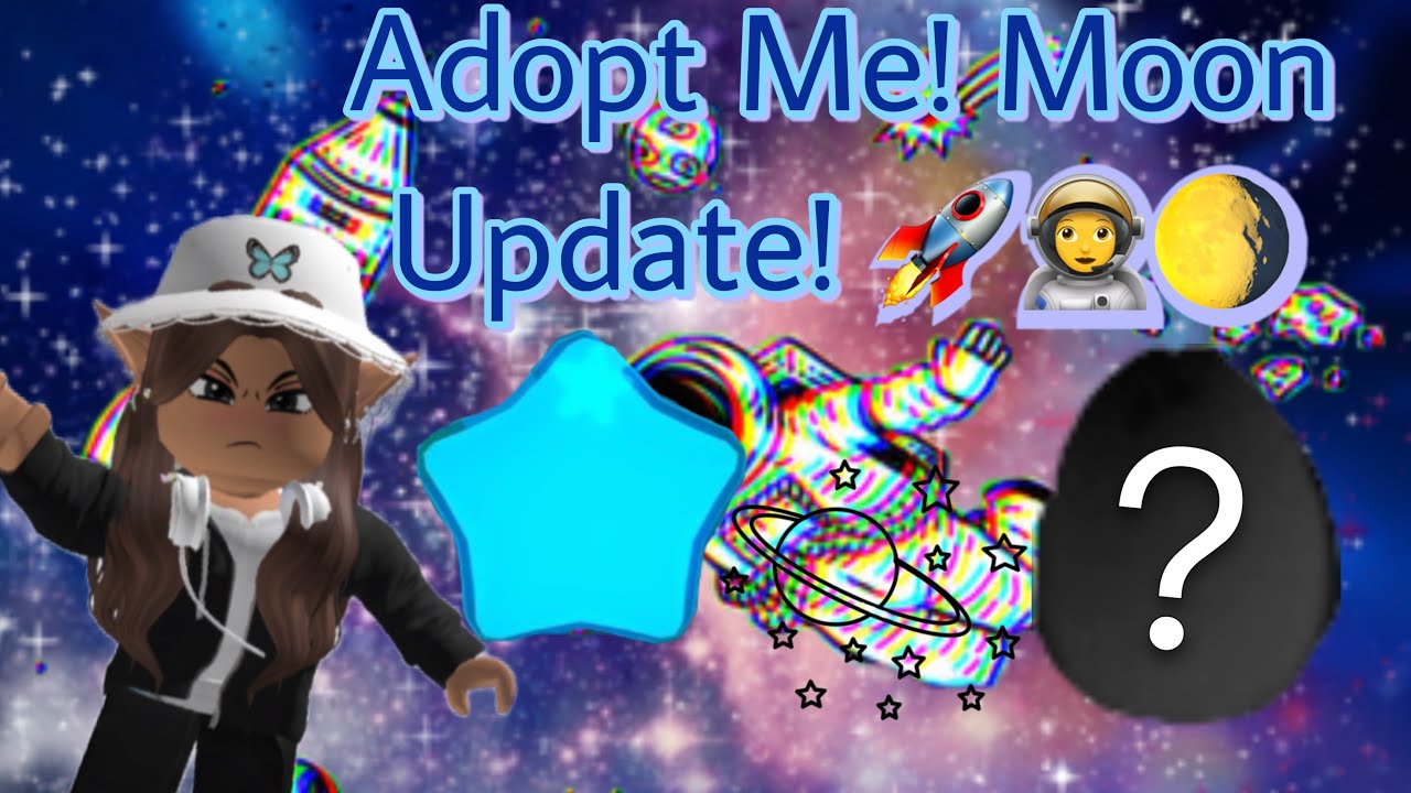 Moon Update! Adopt Me! 🚀👩‍🚀🌖 - YouTube
