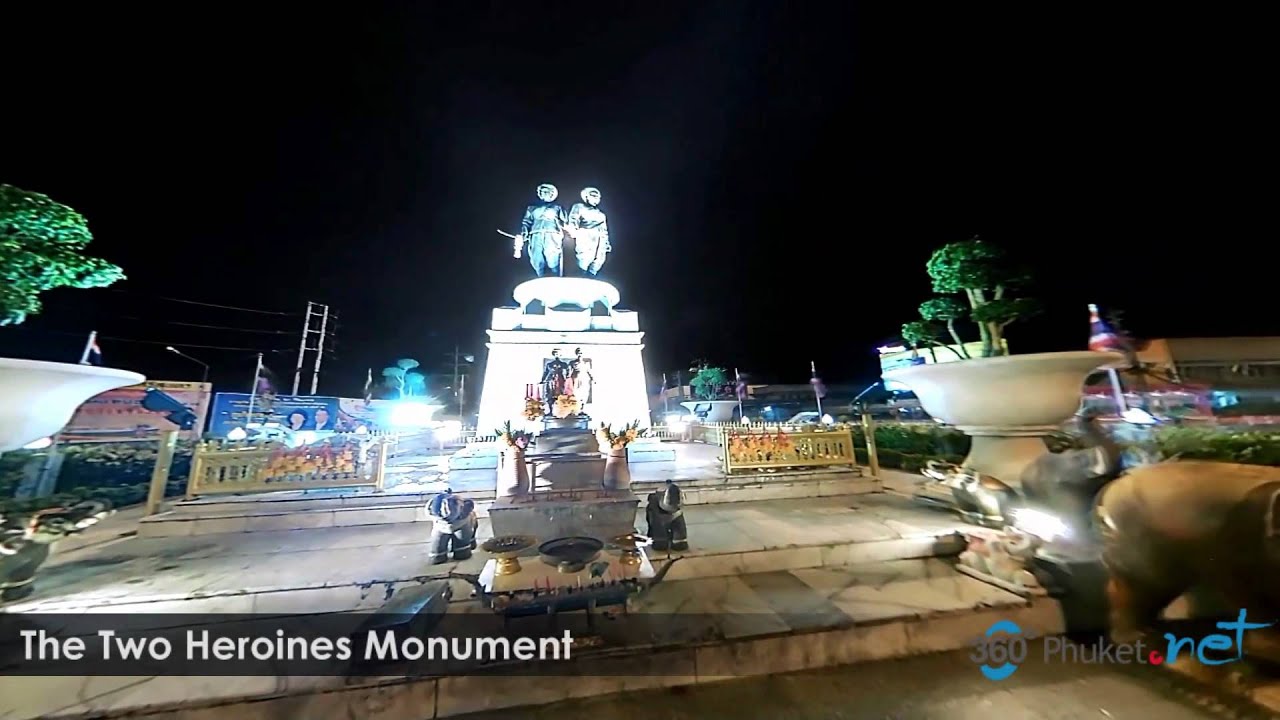 Heroines' Monument, Phuket 360° - YouTube