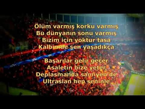 Galatasaray Tezahüratları - Ölüm varmış korku varmış