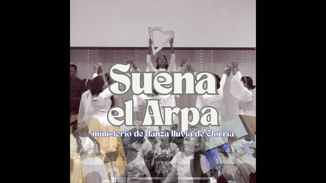 DANZA PROFETICA- SUENA EL ARPA// GRUPO GRACE - Ministerio de danza ...