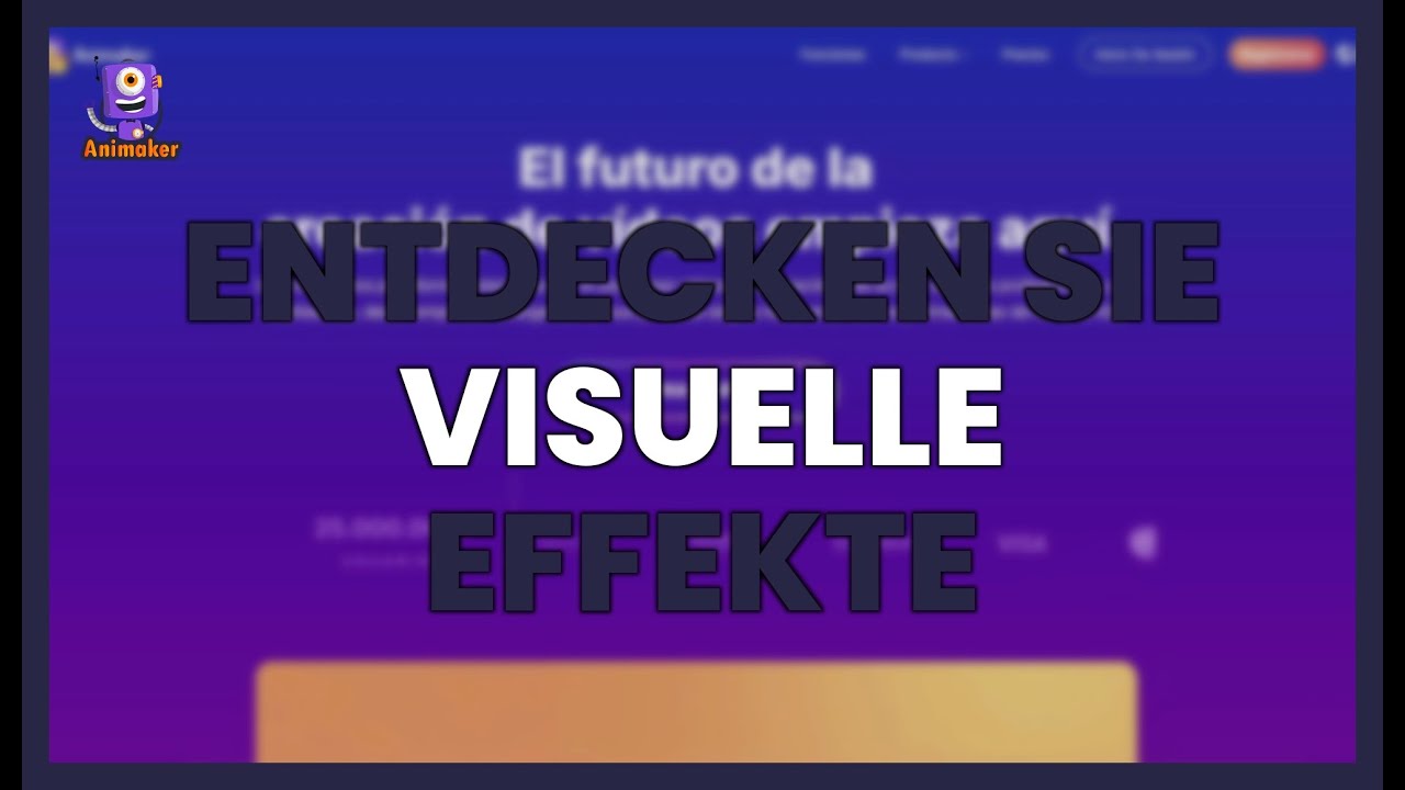ENTDECKEN SIE DIE VISUELLE EFFEKTE VON ANIMAKER, DIE BEEINDRUCKEN - YouTube