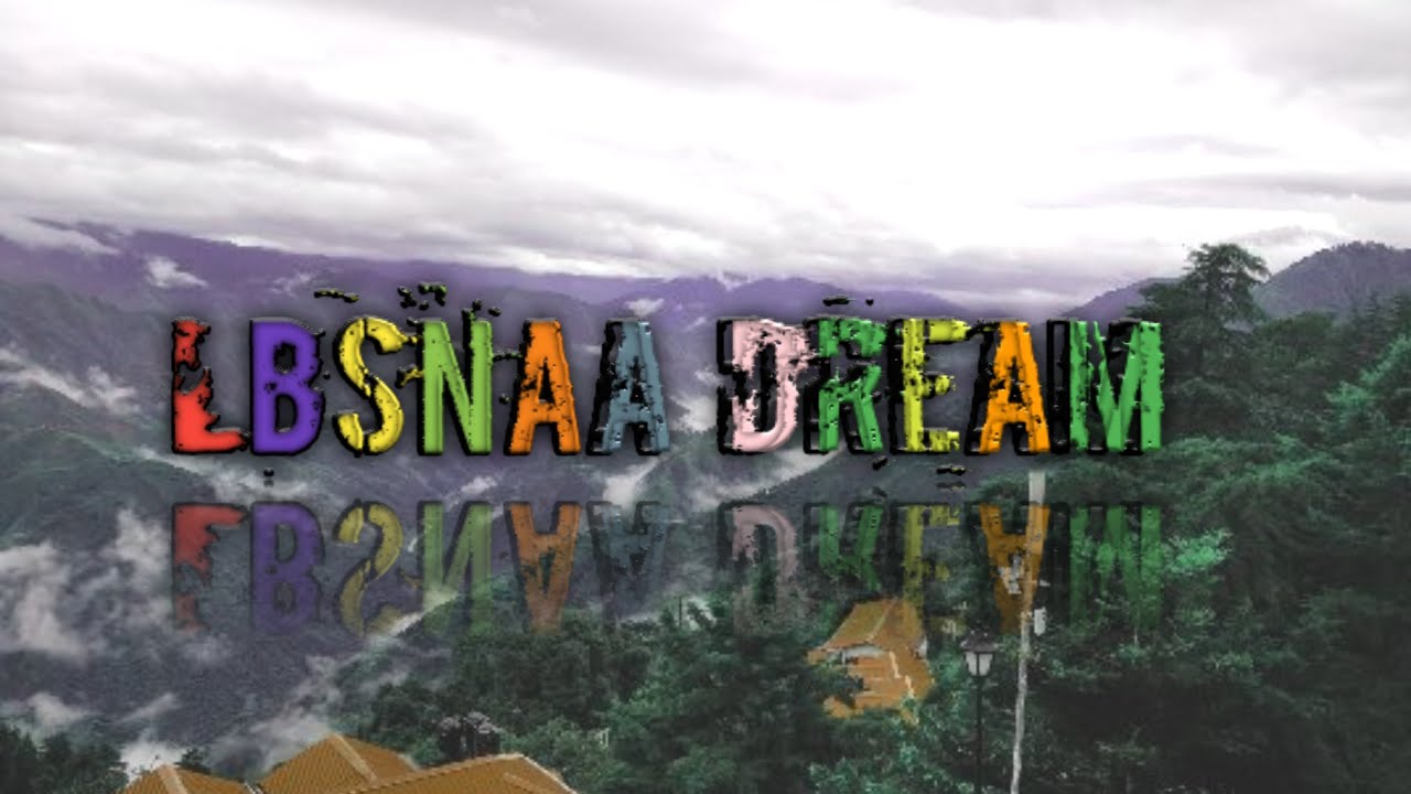 lbsnaa Mussoorie dream motivation video song📚|upsc motivation video ...