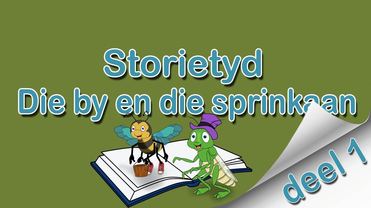 Ek Leer - Storietyd - Die by en die springkaan deel 1 - YouTube