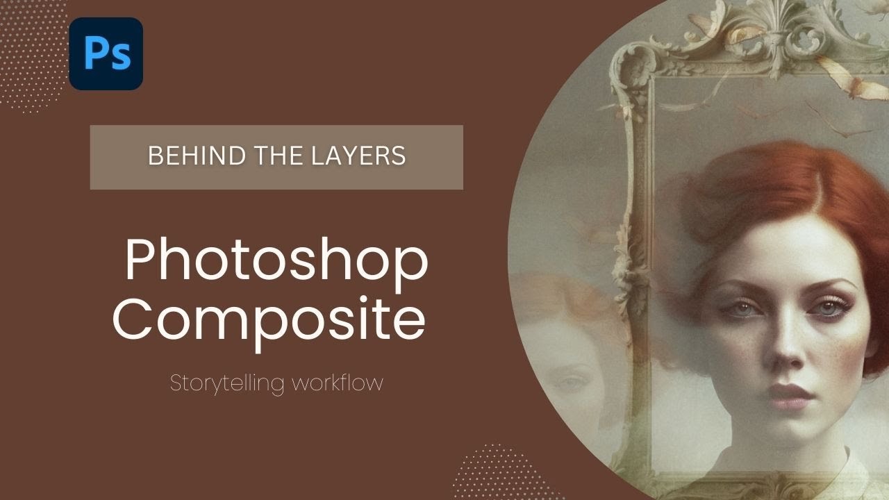 Photoshop Composite | Behind the Layers | Storytelling Workflow - YouTube