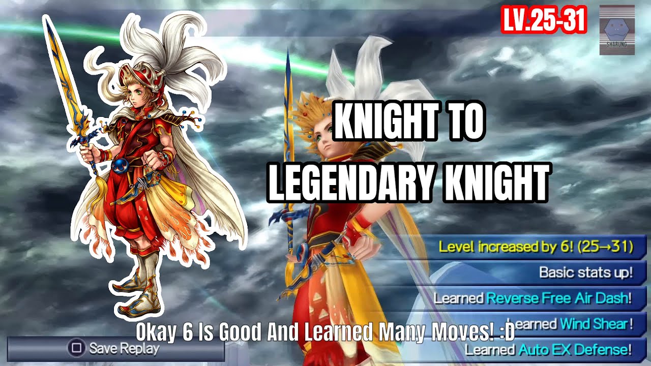 Knight To Legendary Knight | Onion Knight Lv 25-31 | Dissidia Final ...