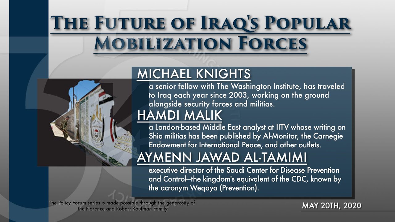 The Future of Iraq's Popular Mobilization Forces - YouTube