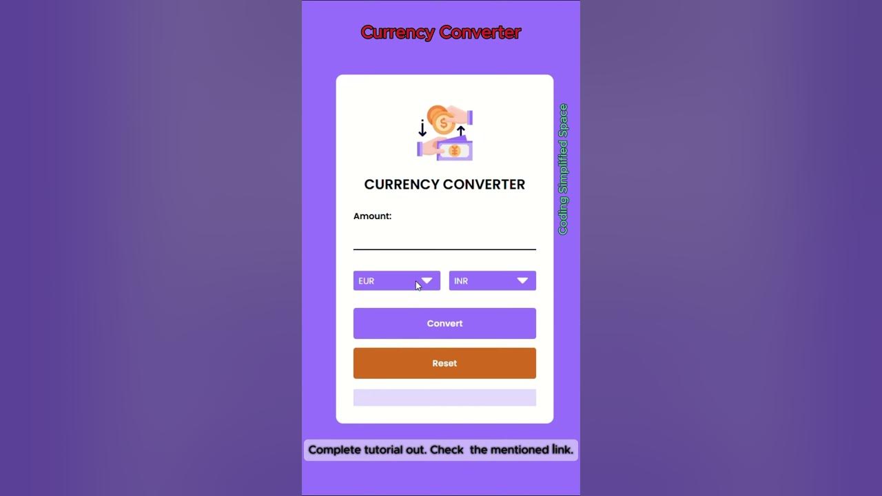 Currency Converter Project Css Html Javascript Tutorial Project