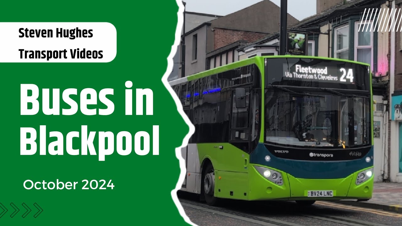 Buses in Blackpool | Bus Spotting | October 2024 - YouTube