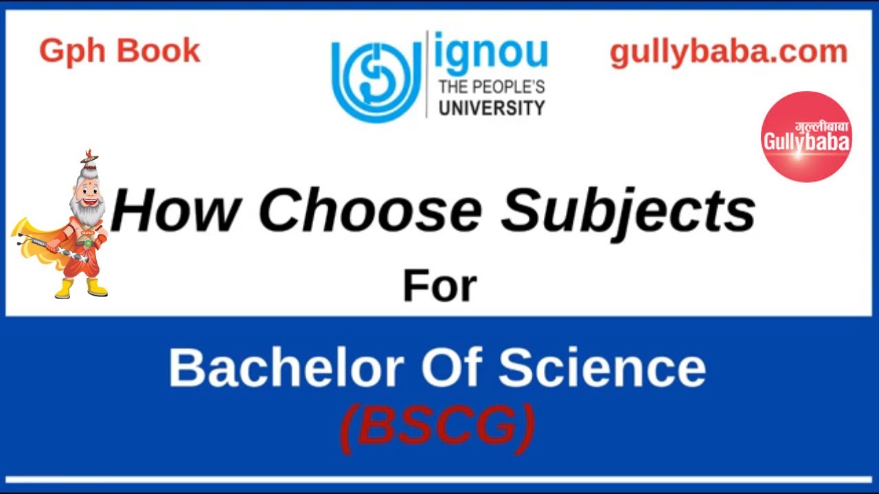 How To Choose Subject In IGNOU BSC IGNOU BSC Complete Details how-to-choose-subject-in-ignou-bsc-ignou-bsc-complete-details