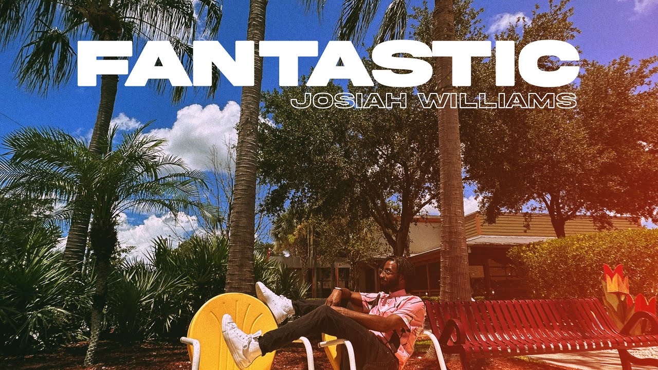 Josiah Williams - Fantastic (feat. Taylor) - YouTube