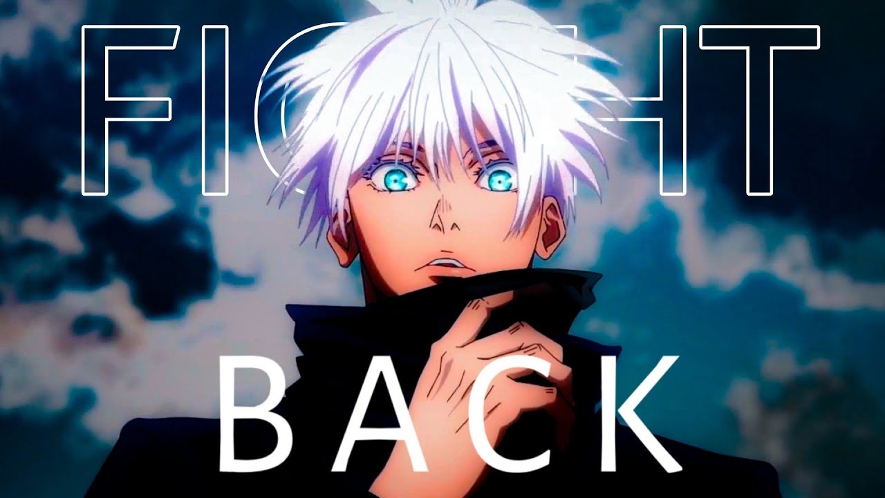 Jujutsu Kaisen「AMV」- Fight Back - YouTube