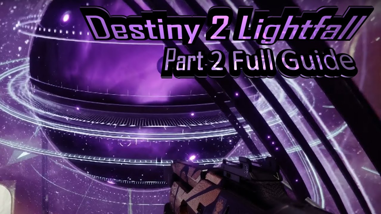 Destiny 2 Lightfall Full Playthrough Guide 4K Part 2 - YouTube