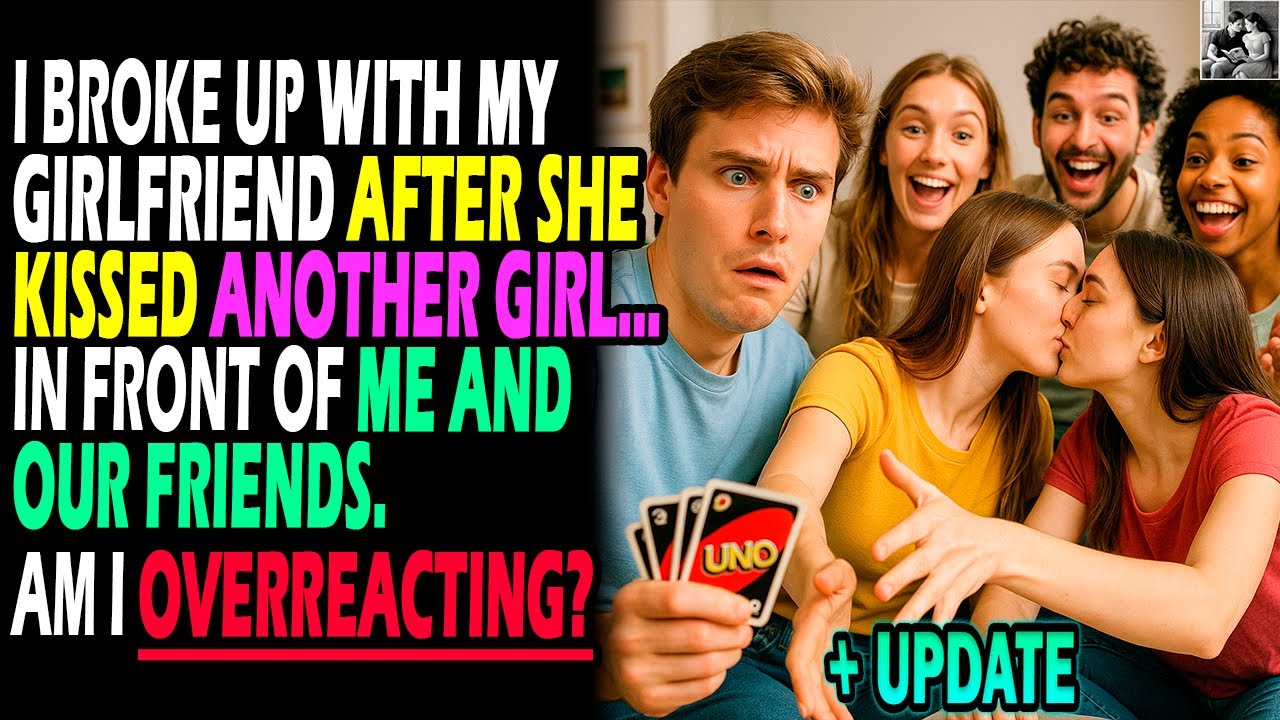 I Broke Up With My Girlfriend After She Kissed Another Girl… In Front ...
