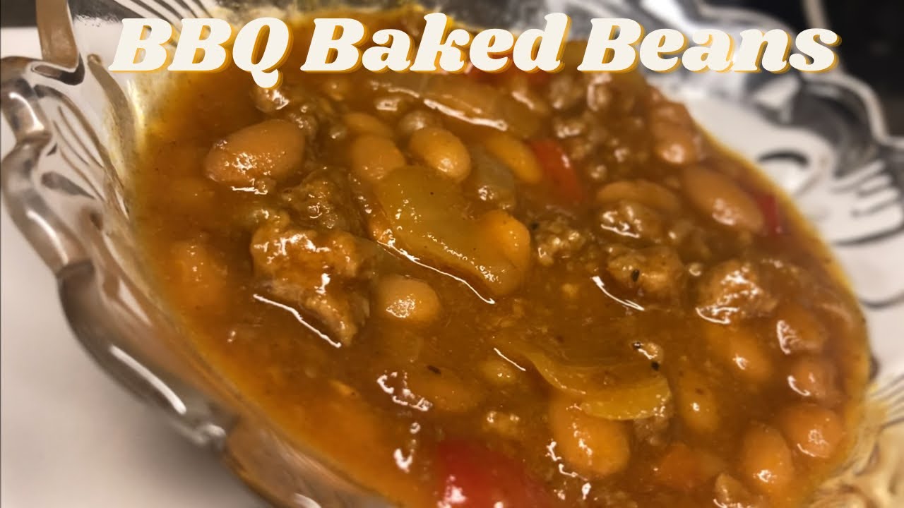 THE BEST BBQ BAKED BEANS RECIPE | BBQ BAKED BEANS | PERFECT FOR THE ...
