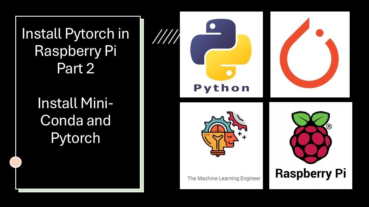 Instalar pytorch en Raspberry PI 5 en español parte 2 - YouTube