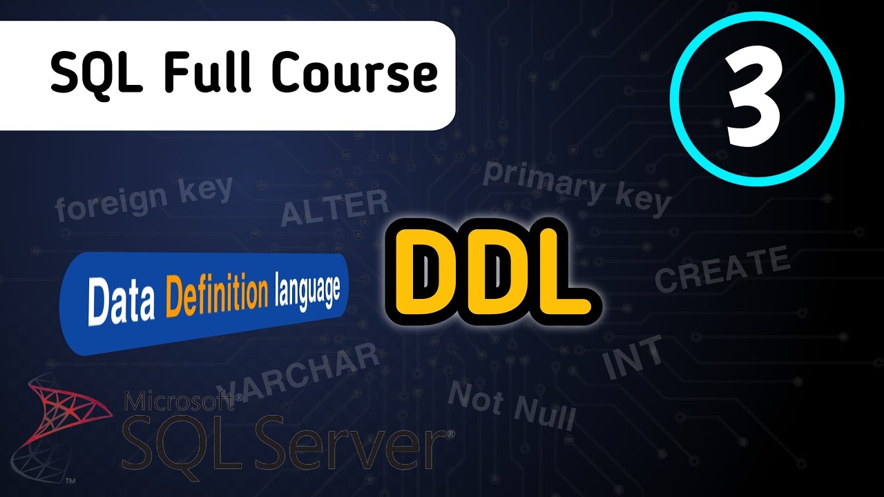 تعلم SQL Server من الصفر: إتقان أوامر الـ DDL في فيديو واحد - YouTube