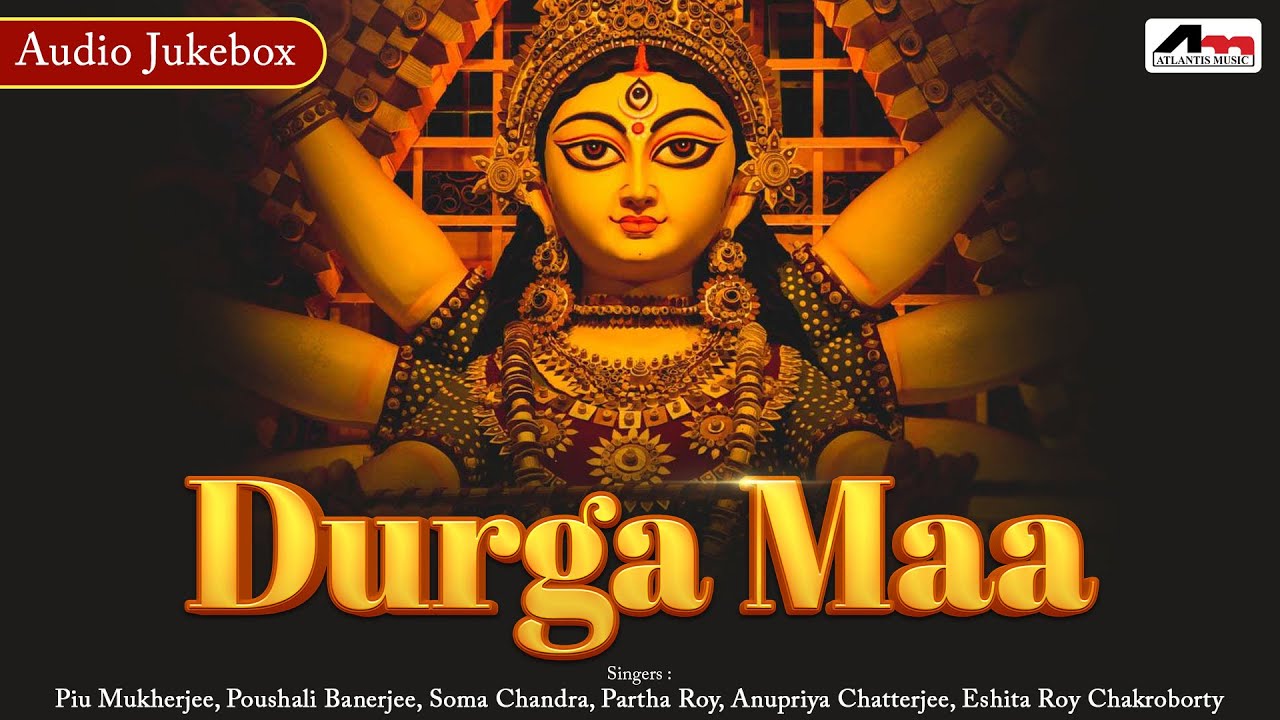 Durga Maa - Audio Jukebox | Durga Puja 2023 | Bengali Devotional Songs ...