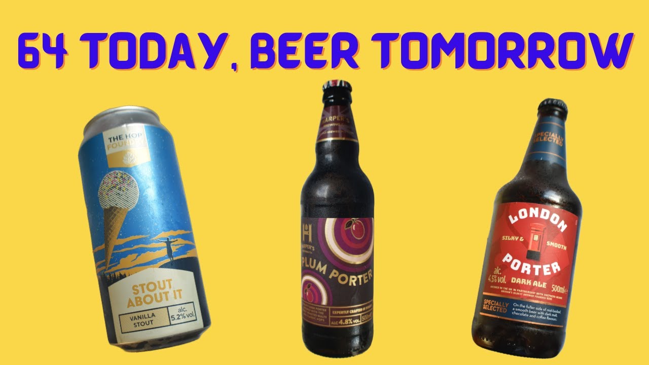 64 Today, Beer Tomorrow - YouTube