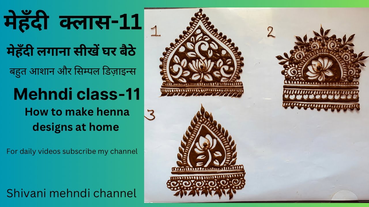 Mehndi class 11 How to make heavy bridal mehndi border design :very ...