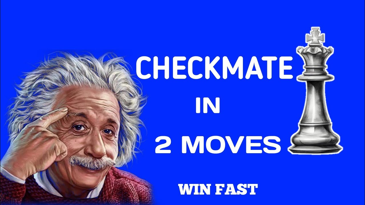 Checkmate in 2 Moves | Chess Opening Tricks to Win Fast Short Games ...