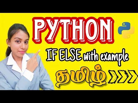 IF ELSE in Python Explained in Tamil|Conditional Statements in python Explained Tamil #python# ...