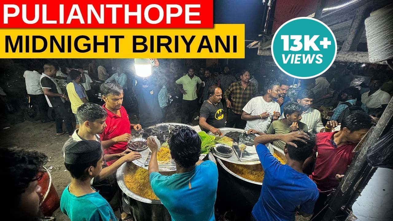 Chennai Famous Pulianthope Mid Night Biryani | Biriyani Shop Business ...