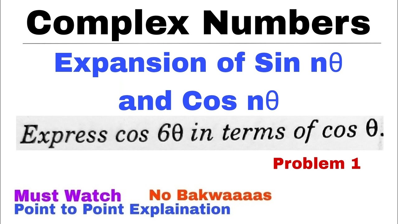 17. Expansion of Sin nθ and Cos nθ | Problem 1 | Complex Numbers - YouTube