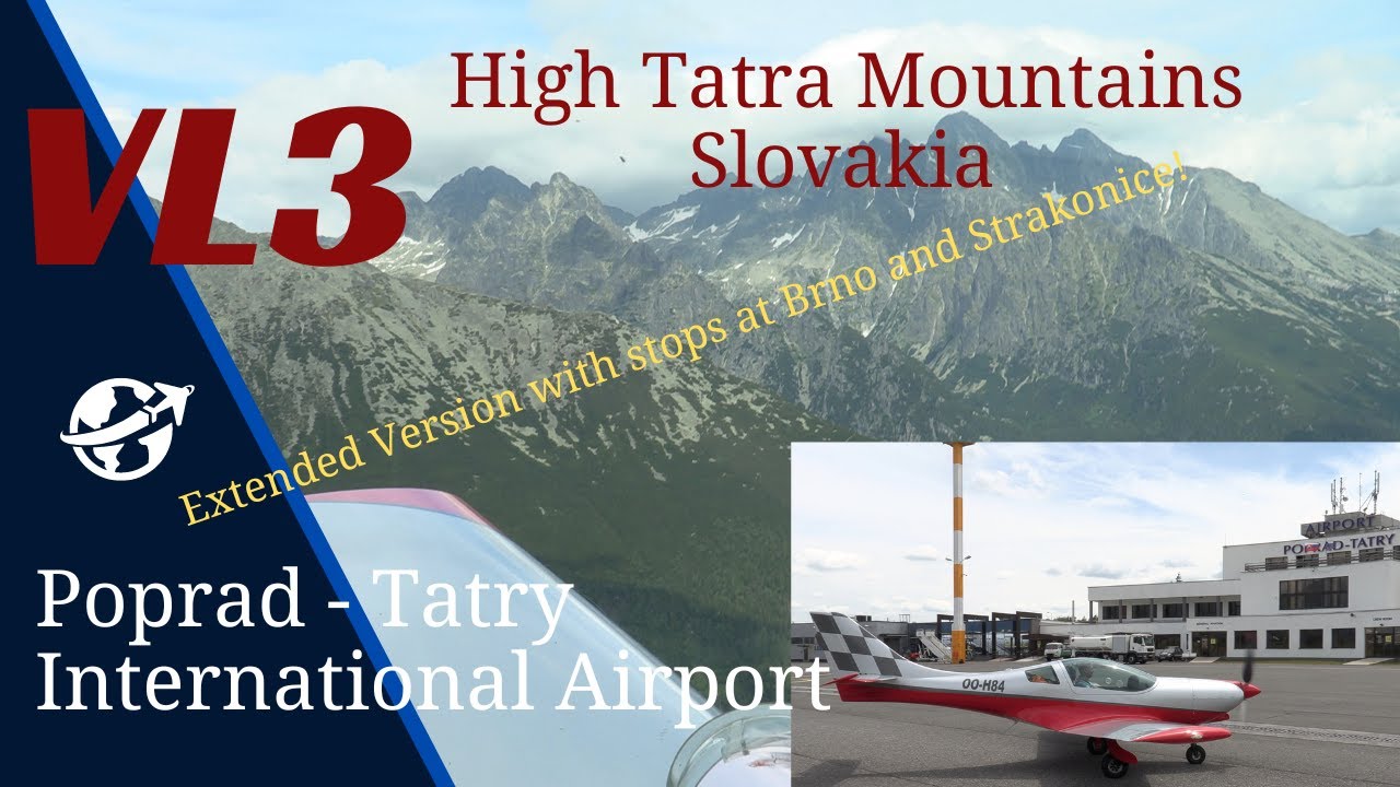 Spectacular VL3 flight to the magnificent High Tatra Mountains Slovakia ...